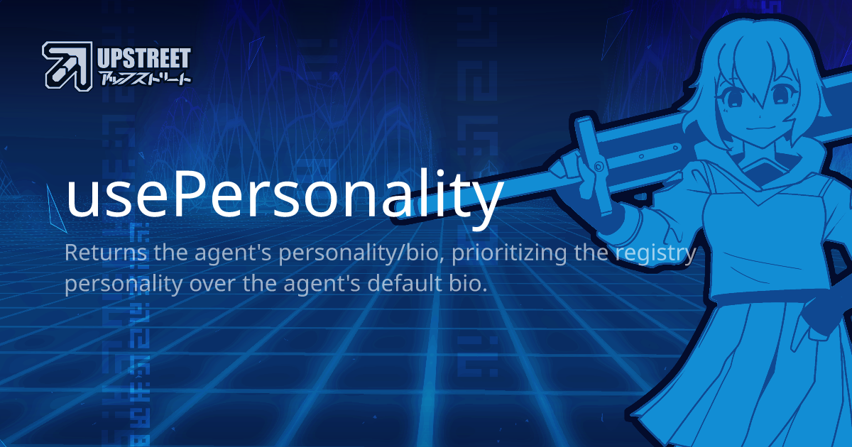 usePersonality - Upstreet Documentation