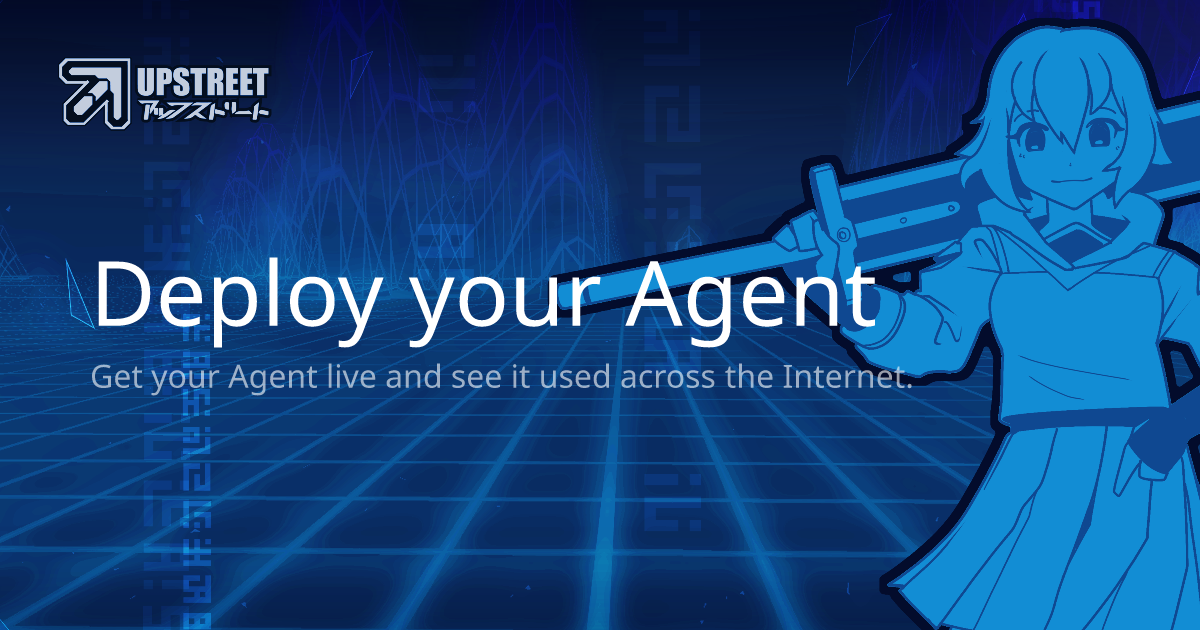 Deploy your Agent - Upstreet Documentation