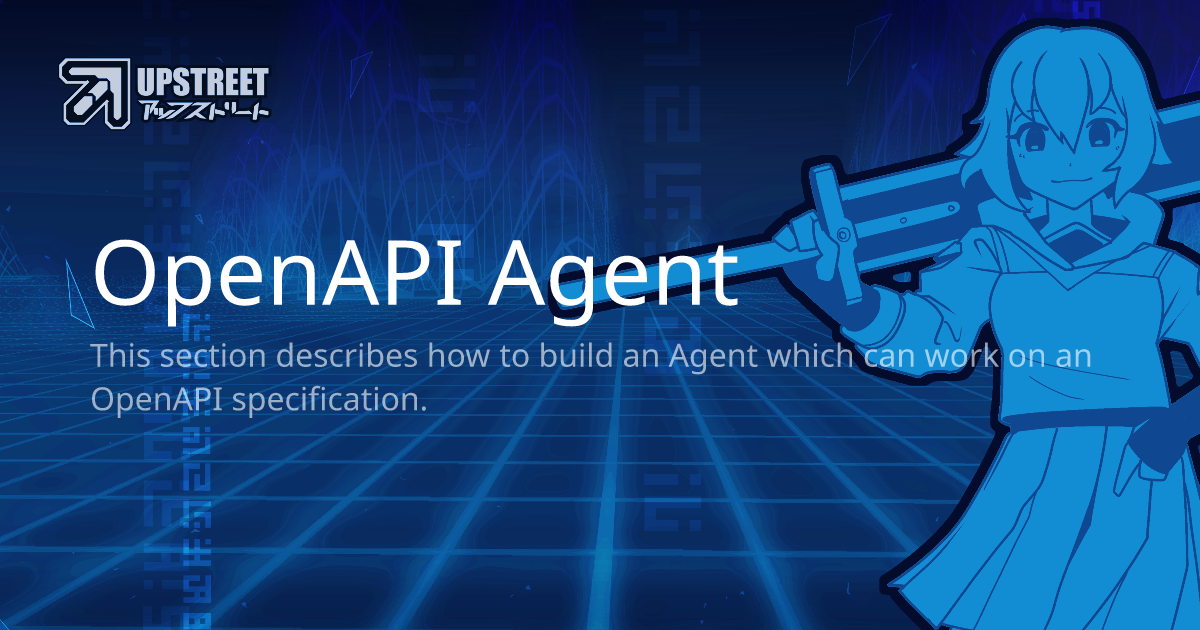 OpenAPI Agent - Upstreet Documentation