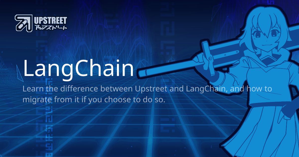 LangChain - Upstreet Documentation